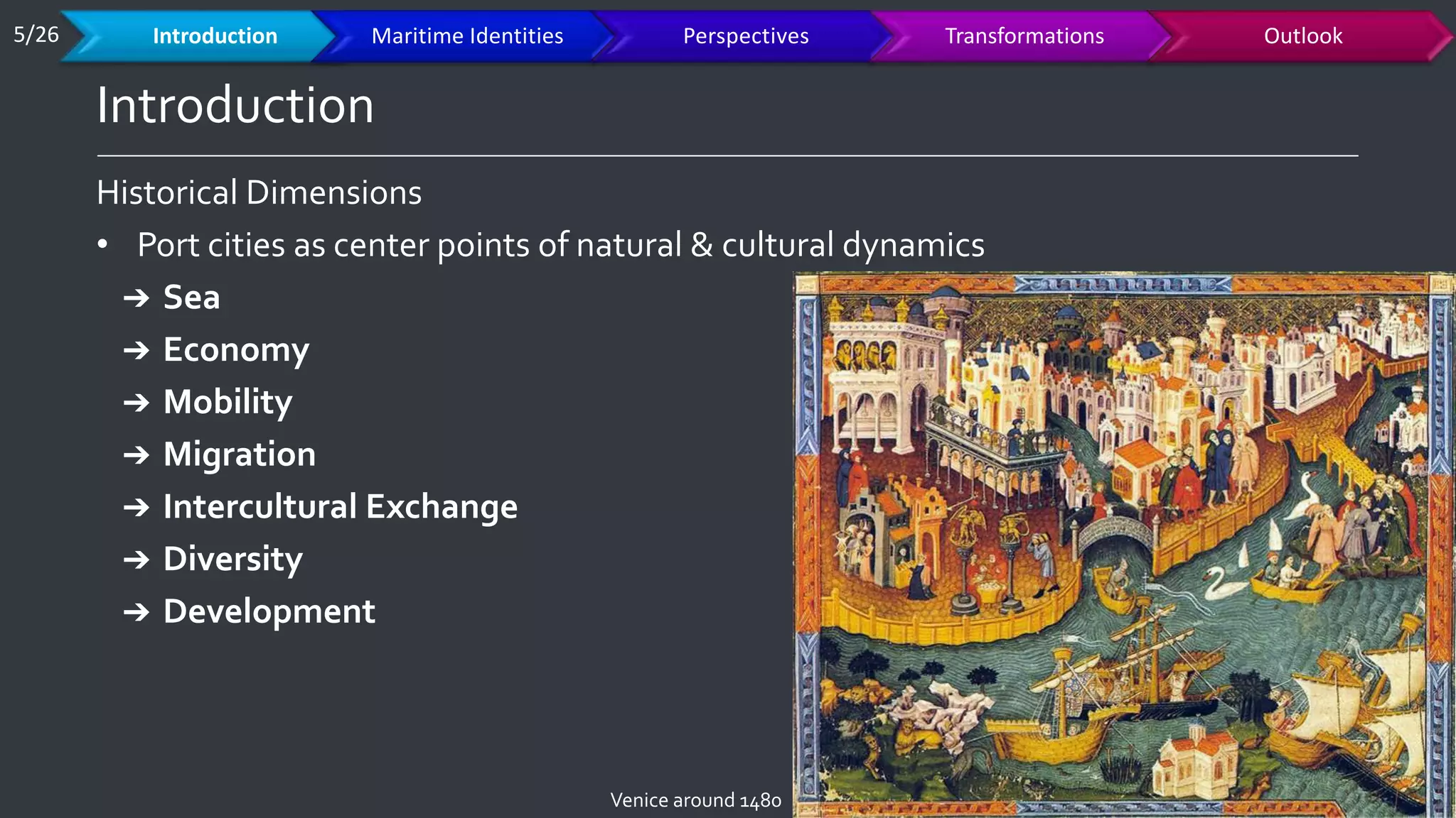 Humans, Port Cities and the Sea – Transformation Processes and New ...
