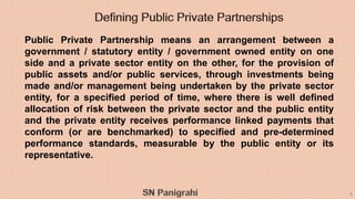 #Public-Private Partnership (PPP) Contract Models# By SN Panigrahi | PPTX