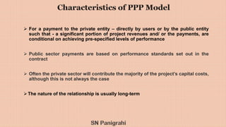 #Public-Private Partnership (PPP) Contract Models# By SN Panigrahi | PPTX