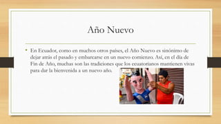 Ppp costumbres de ecuador | PPTX