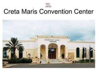 Creta Maris Convention Centre in Crete Greece | PPT