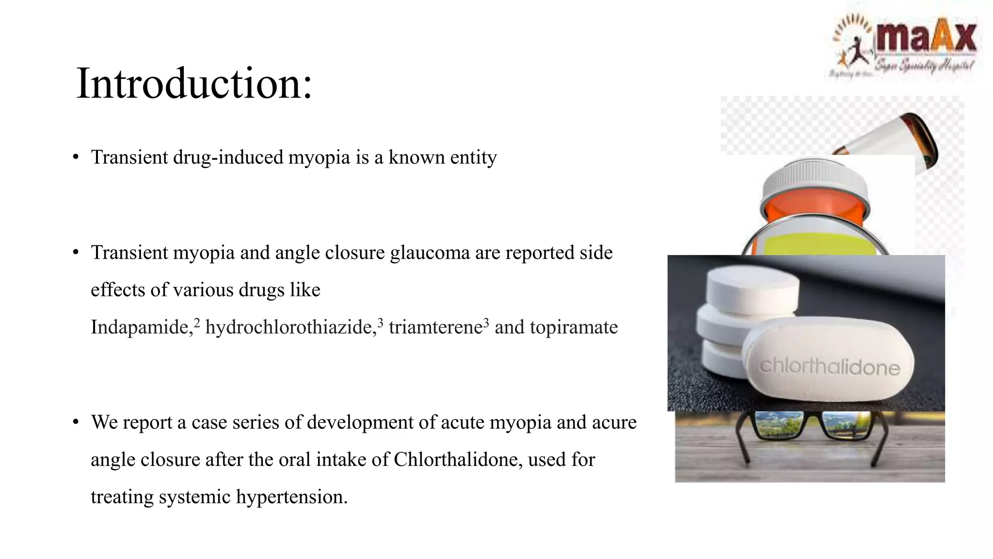 Myopia induction by Chlorthalidone- case series.pptx