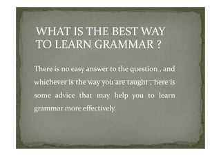 How to learn grammar | PDF | Homework and Study | Education