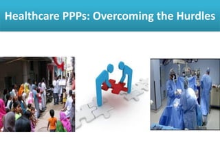 Ppp in healthcare | PDF