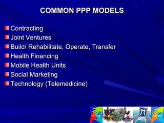 PUBLIC PRIVATE PARTNERSHIP IN HEALTH SECTOR | PPT