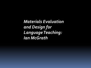 Materials Evaluation Intro | PPTX