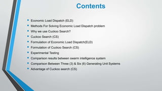 Economic load dispatch problem solving using "Cuckoo Search" | PPTX