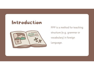 Presentation, Practice and Production | PPTX