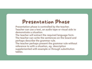 Presentation, Practice and Production | PPTX