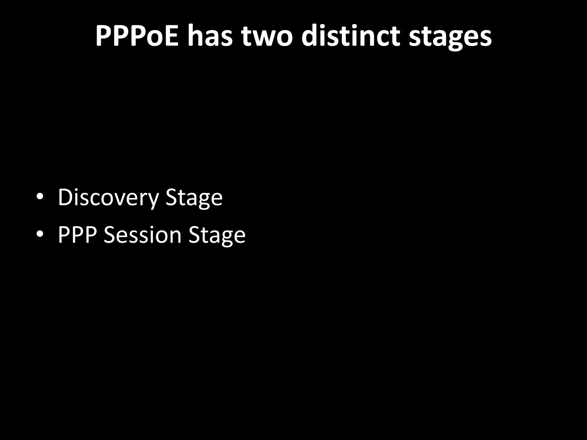 PPPoE: PPP over Ethernet | PPTX | Computer Networking | Computing