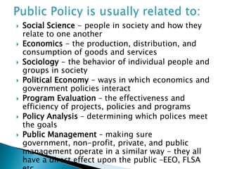 Public Policy WHY? | PPTX