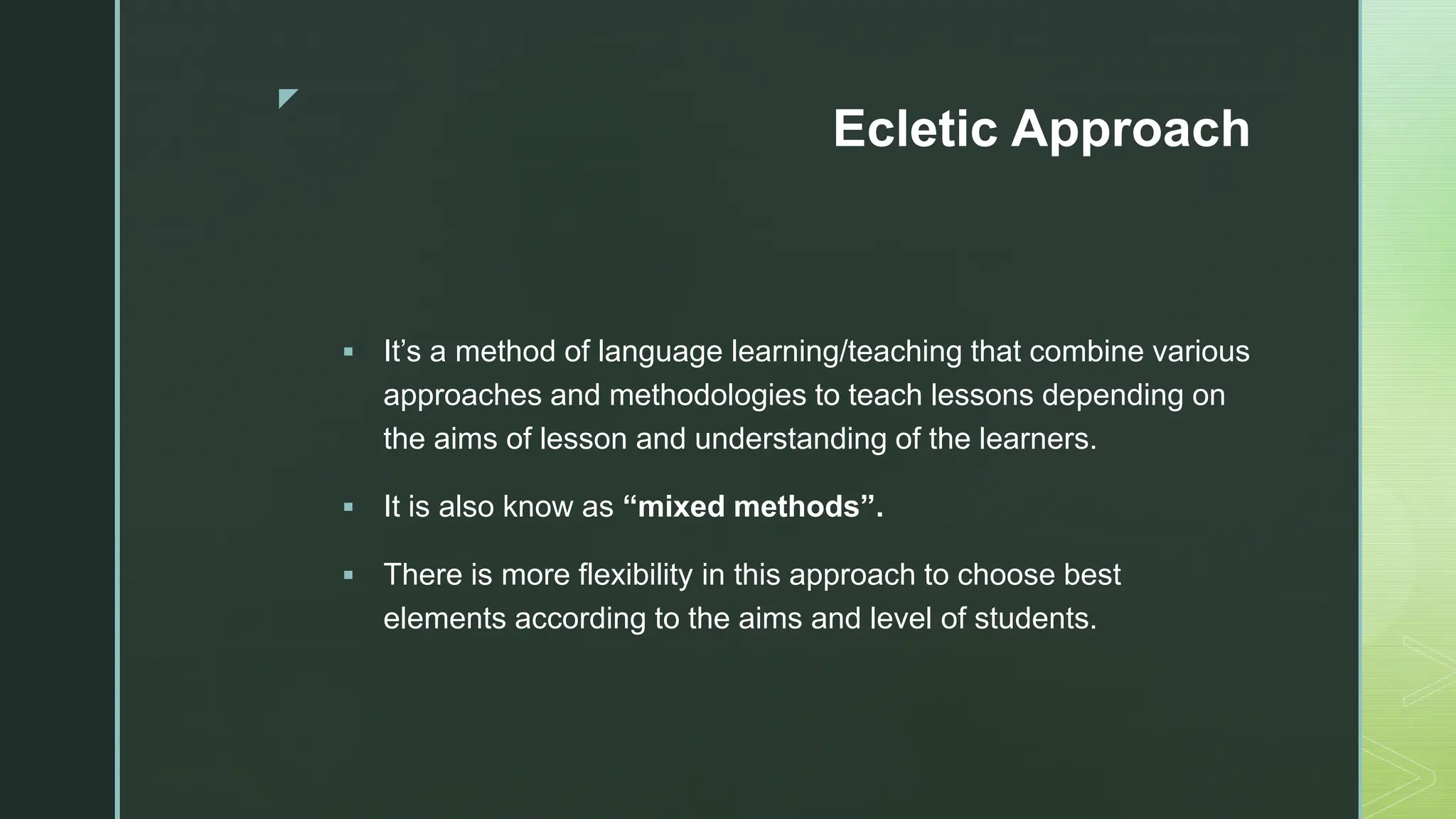 PPPPPPTX.pptx eclectic learning approach. | PPTX