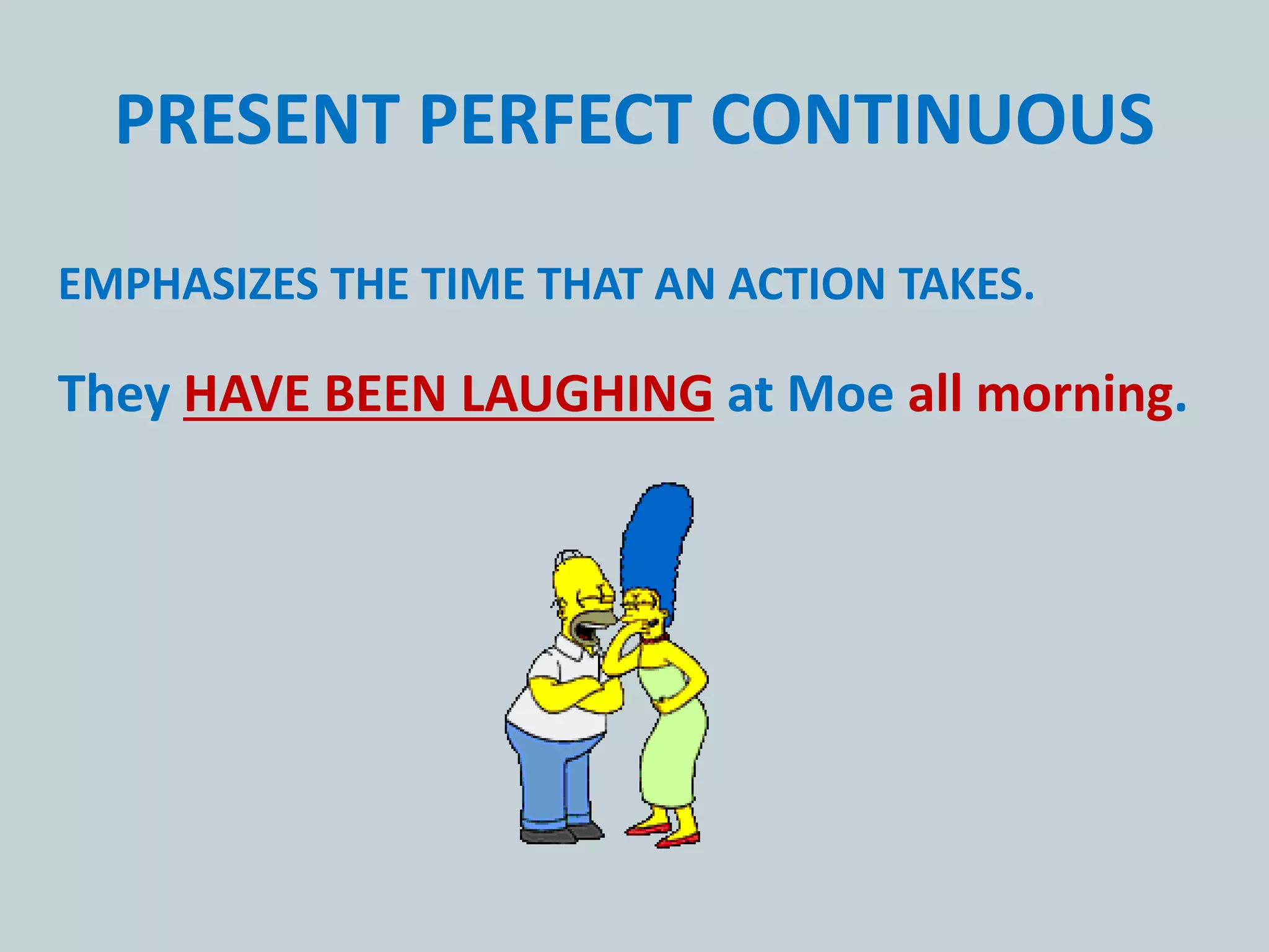 Present perfect simple and continuous | PPT
