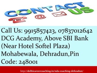 NDA Coaching in Dehradun | PPT