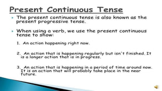 PP PRESENT +PAST CONTINUOUS TENSE.pptx