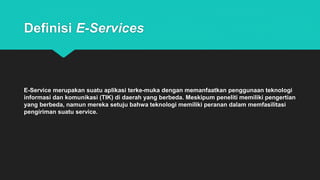 Pemanfaatan E-Service Dalam Pelayanan Publik | PPTX