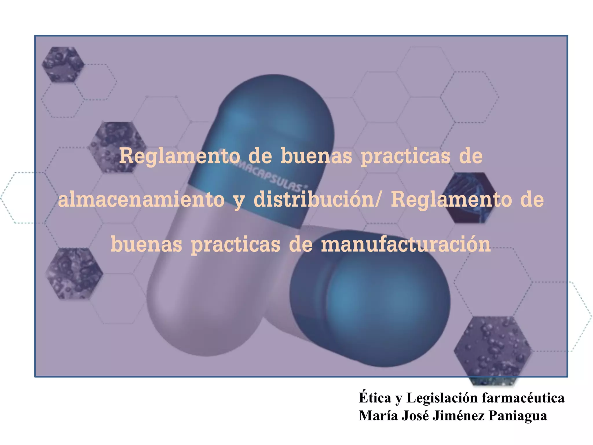 Reglamento de buenas practicas de almacenamiento, distribución y manufactura | PPTX ...