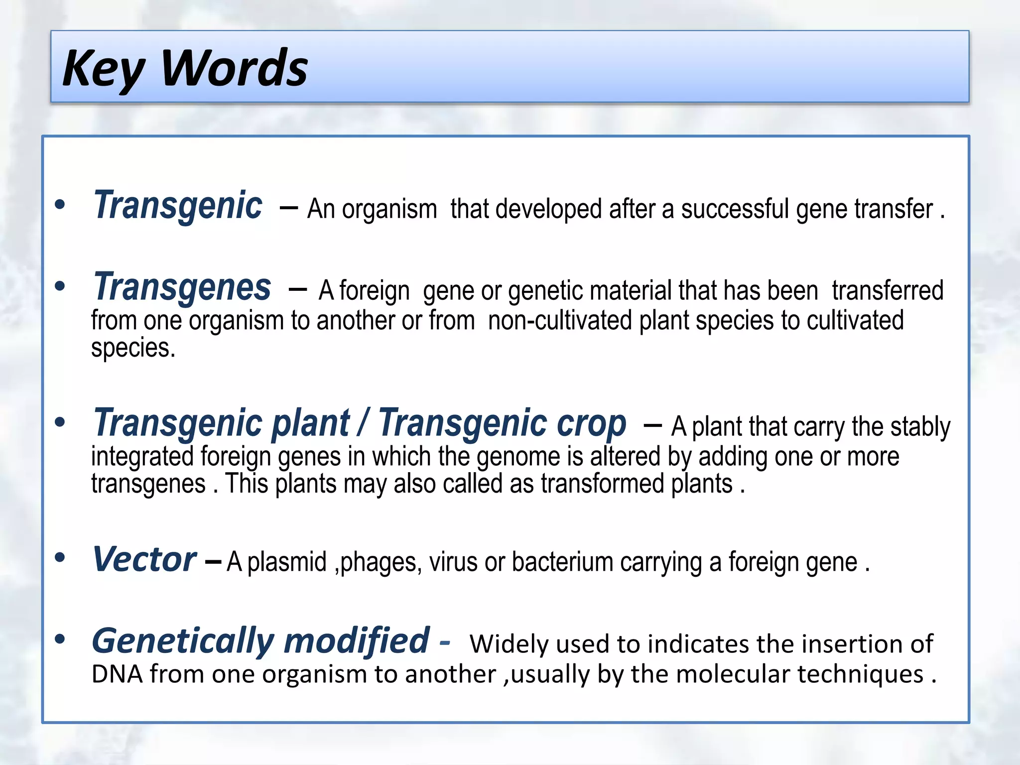 Transgenics in crop improvement | PPTX