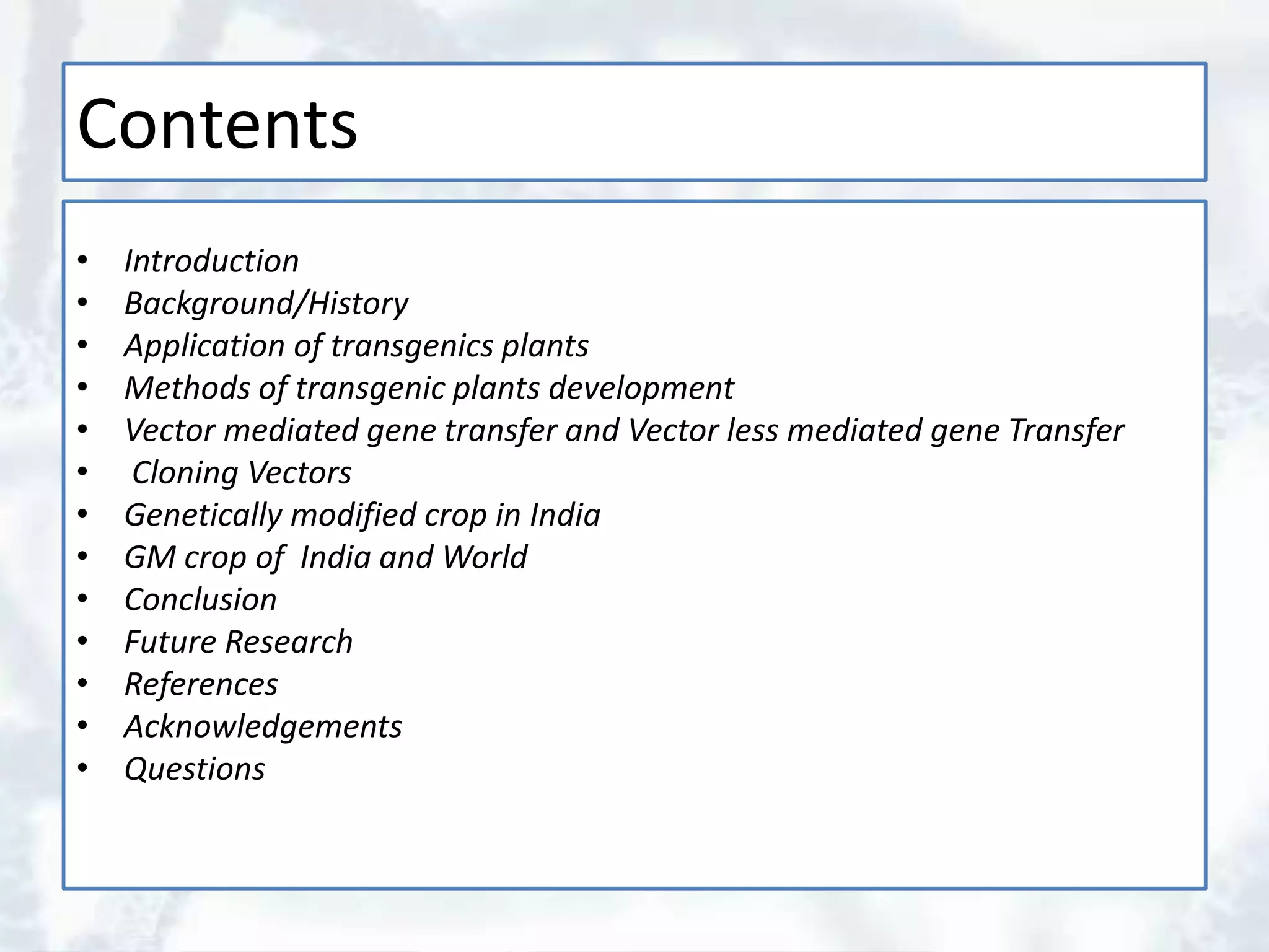 Transgenics in crop improvement | PPTX