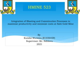 Integration of blasting and communition processes | PPTX