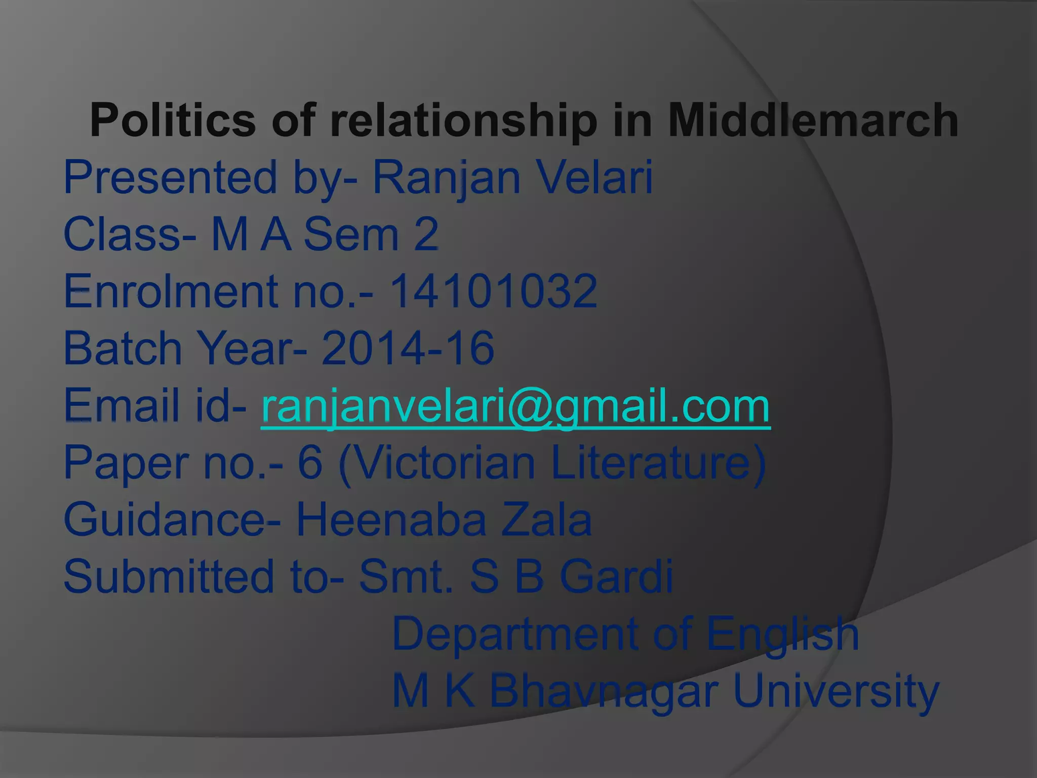 Politics of relationship in Middlemarch | PPT