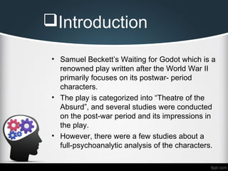 Psychological reading of characters in Waiting for Godot | PPT