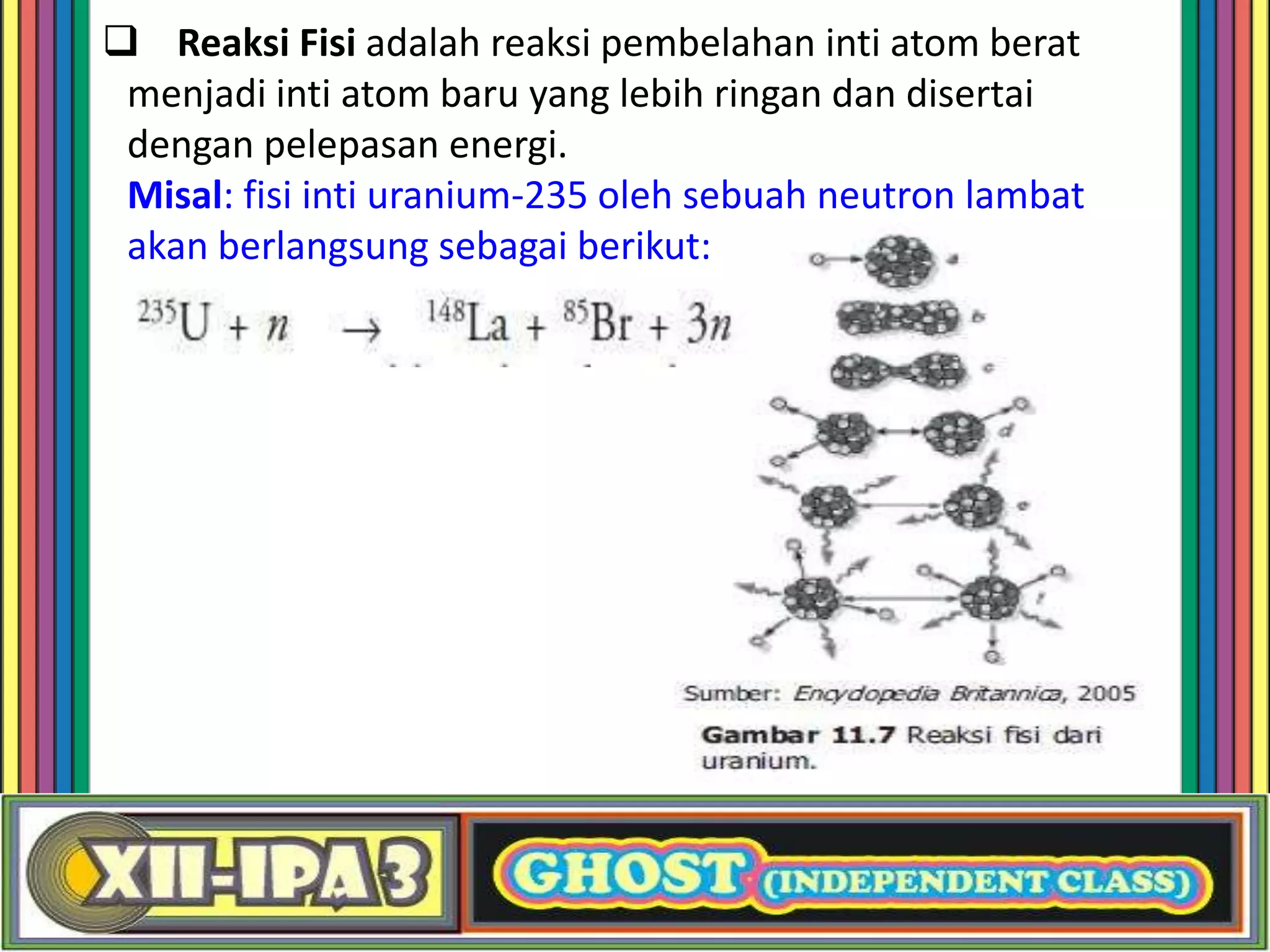 Pp reaksi inti dan teknologi nuklir | PPTX