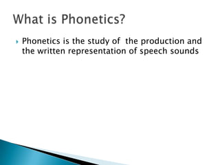 P presentation 3 (phonetics for beginners) | PPTX