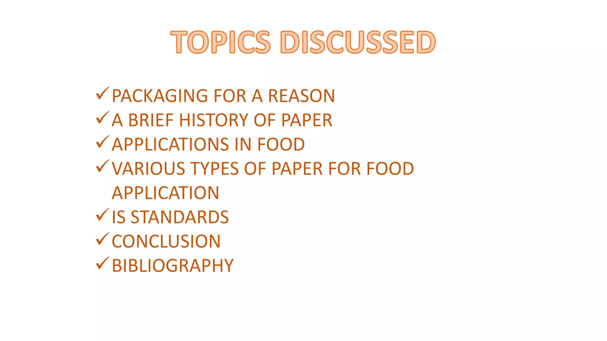 Paper used in food packaging | PPT