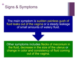 Preterm Premature Rupture Of Membranes (PPROM) | PPTX