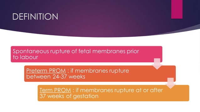 PPROM(preterm prelabor rupture of membranes) | PDF