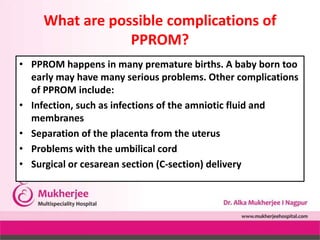 Pprom by dr alka mukherjee dr apurva mukherjee nagpur india | PPT