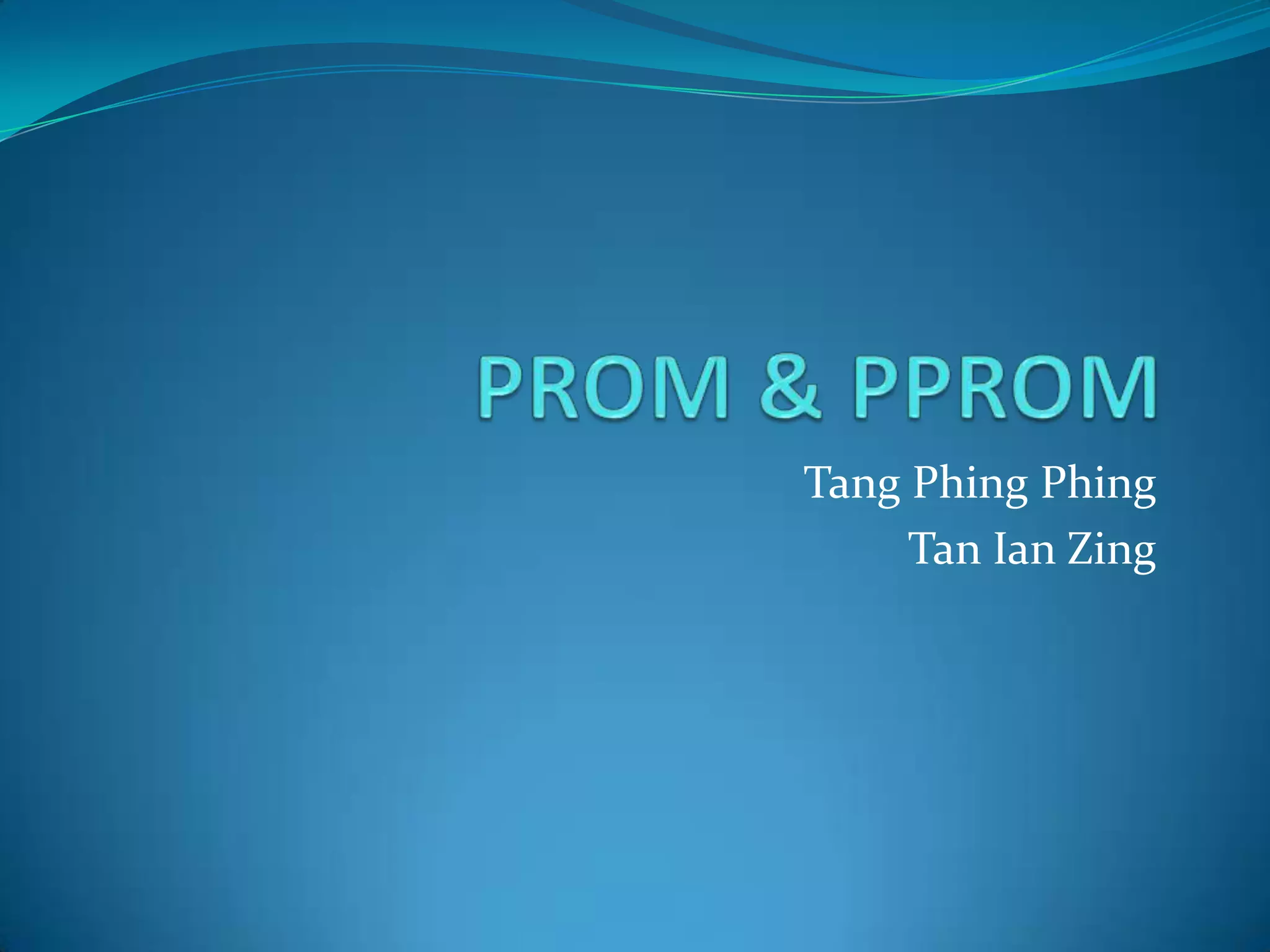 Pprom ho presentation | PPTX