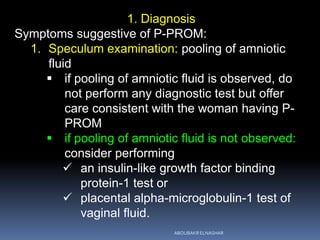 Preterm prelabour rupture of membranes (P-PROM) NICE guideline November ...
