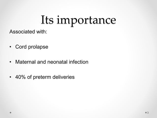 Pprom & prom | PPTX | Pregnancy | Reproductive Health