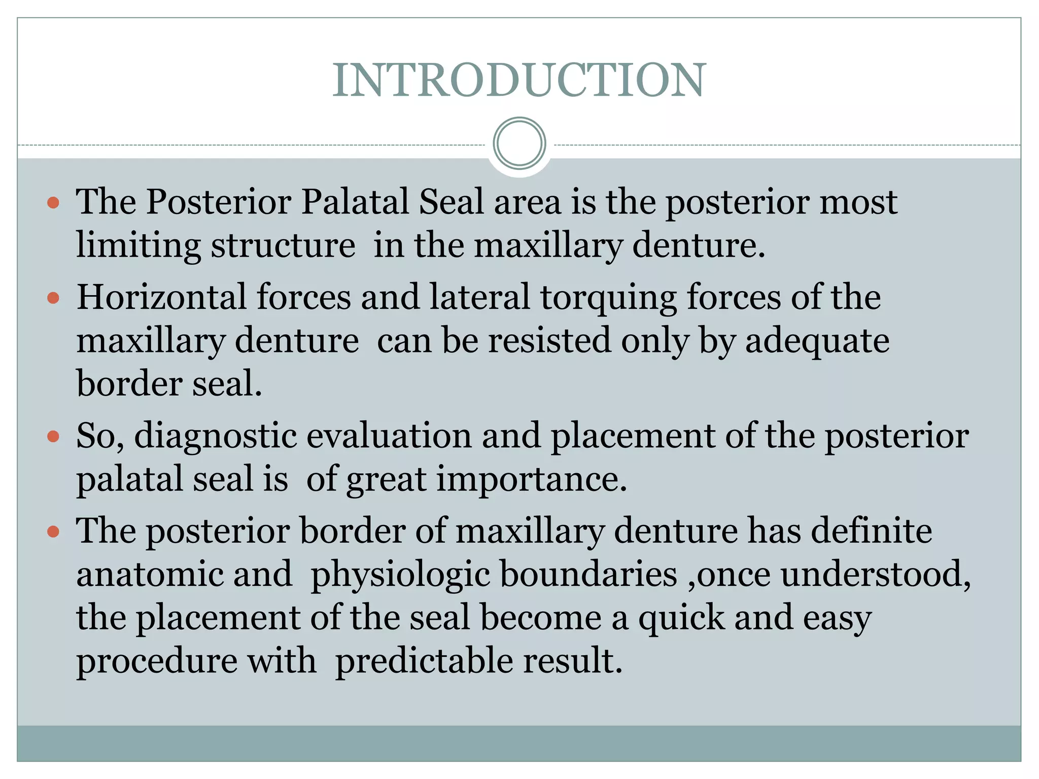 Posterior Palatal Seal Ppt