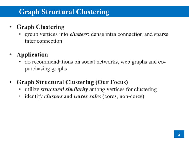 Parallelizing Pruning Based Graph Structural Clustering Ppt