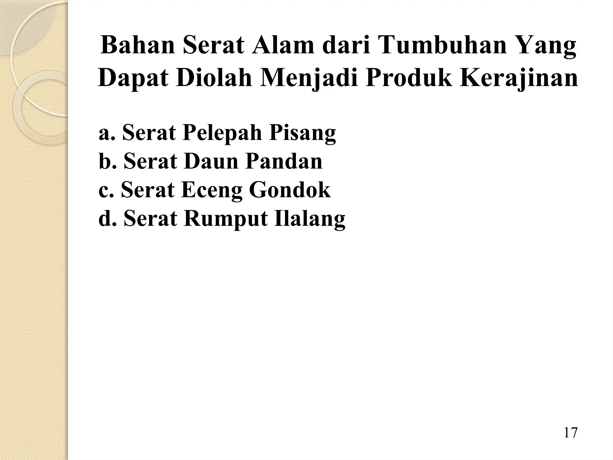PP Serat Alam. MATA PELAJARAN PRAKARYApptx | PPT