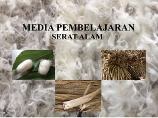 PP Serat Alam. MATA PELAJARAN PRAKARYApptx | PPTX