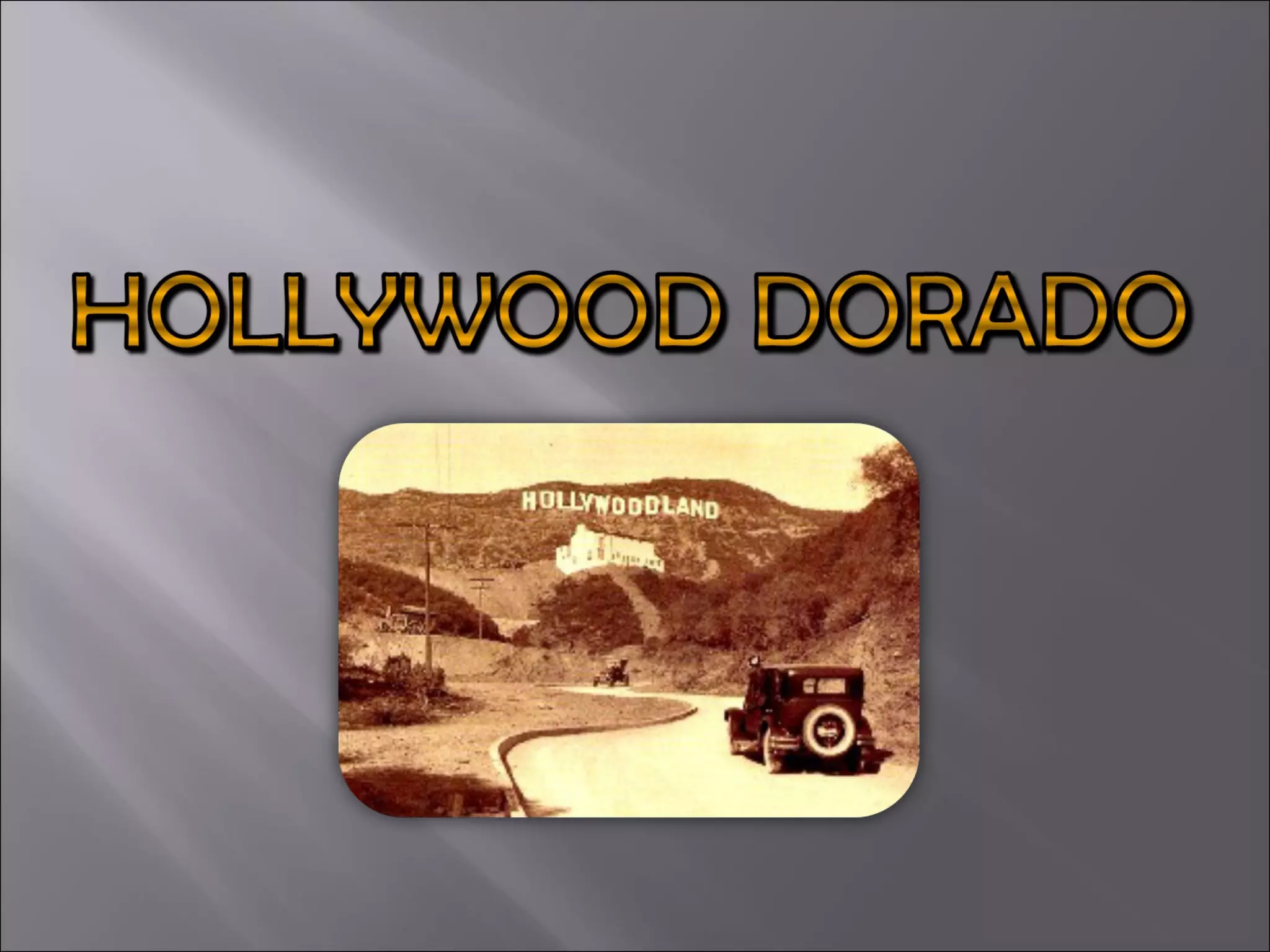 HOLLYWOOD'S GOLDEN ERA | PPS