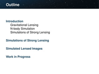 Simulations of Strong Lensing | PPT