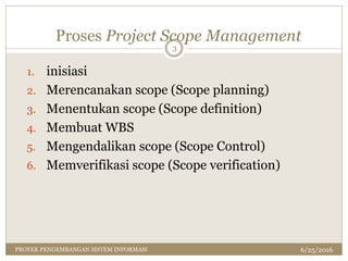 Ppsi pertemuan-5-scope-management | PPTX