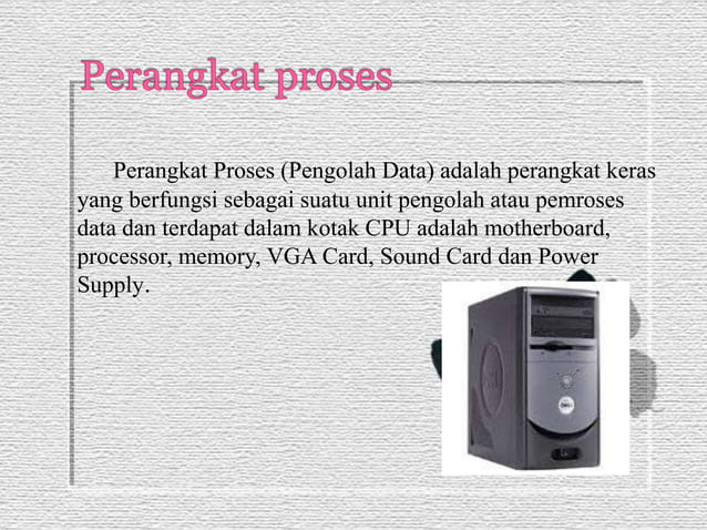 Perangkat Keras Komputer (Hardware) | PPTX