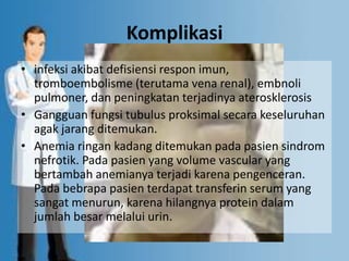 Ppt sindrom nefrotik | PPTX