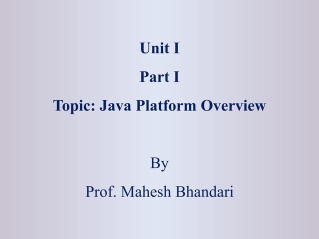 PPS Java Overview Unit I.ppt