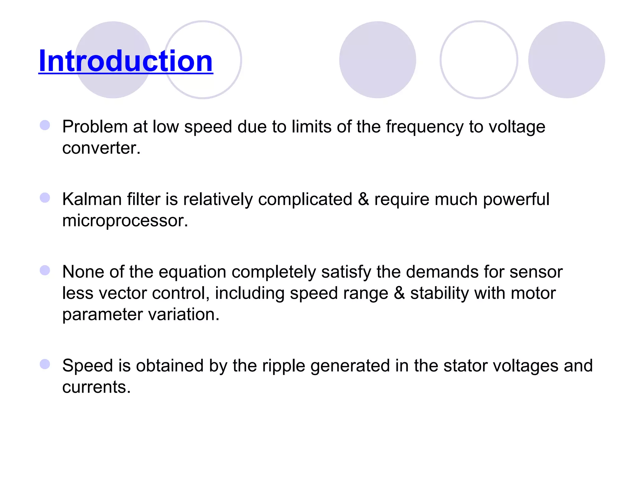 An Observer Based Rotor Speed Estimation Technique For Vector Controlled Induction Machines Ppt