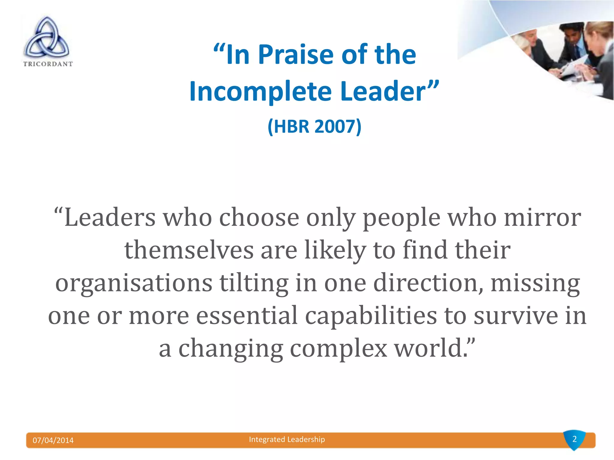 Pp slide set 7 integrated leadership | PPTX