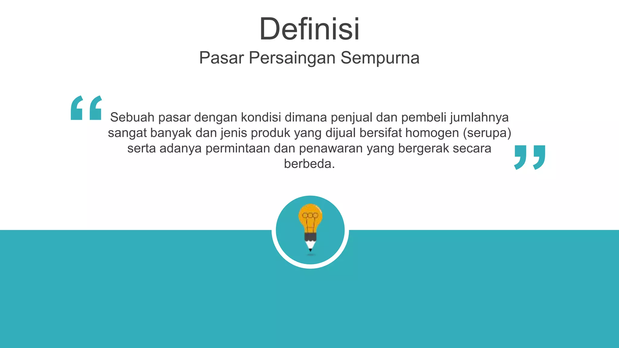 Pasar Persaingan Sempurna | PPTX