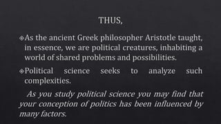 Fundamental Principles of Political Science:Introduction | PPTX