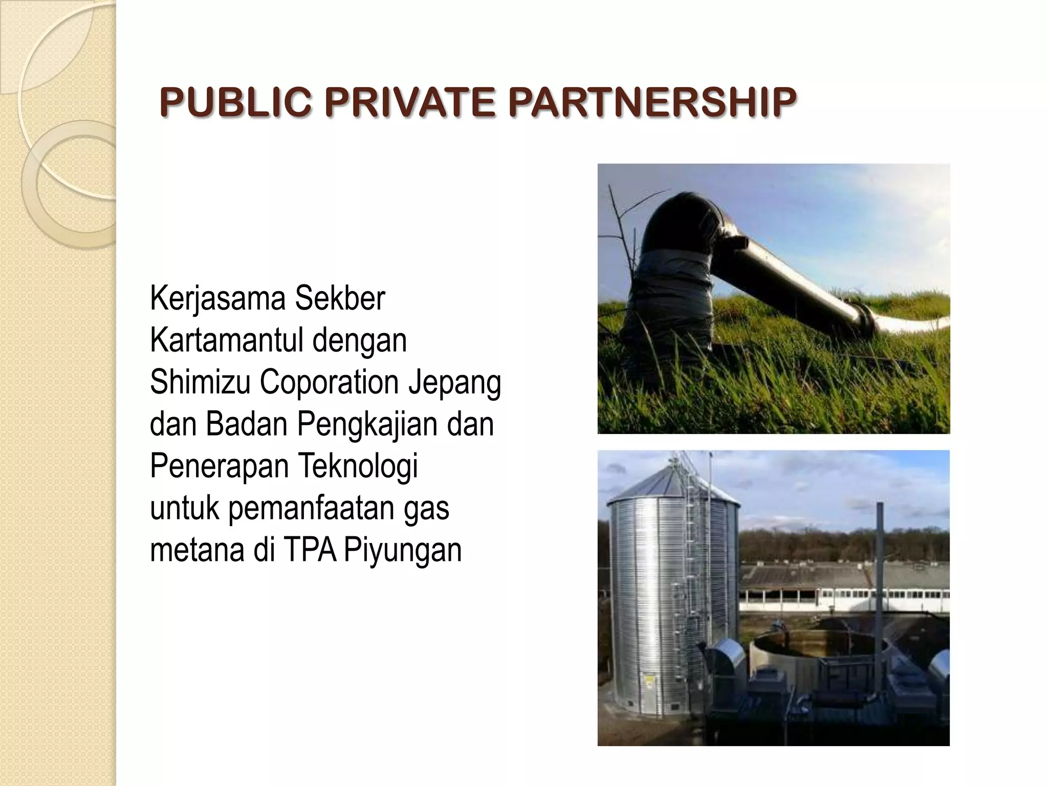 Desain Kemitraan Pengelolaan Tempat Pemrosesan Akhir (TPA) Sampah ...